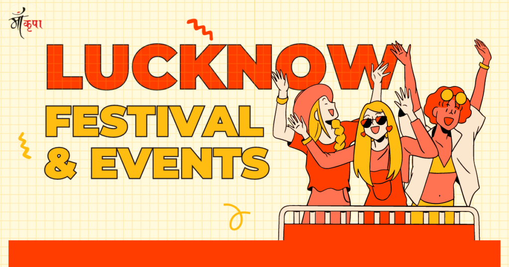 Cultural Festivals and Events in Lucknow - Maa kripa Hotel and Banquet